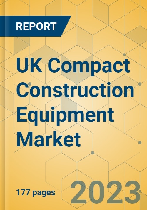 UK Compact Construction Equipment Market Size & Competitors