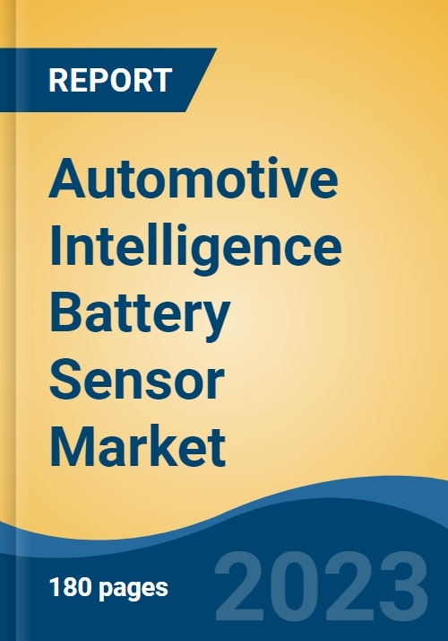 Automotive Intelligence Battery Sensor Market - Global Industry Size ...