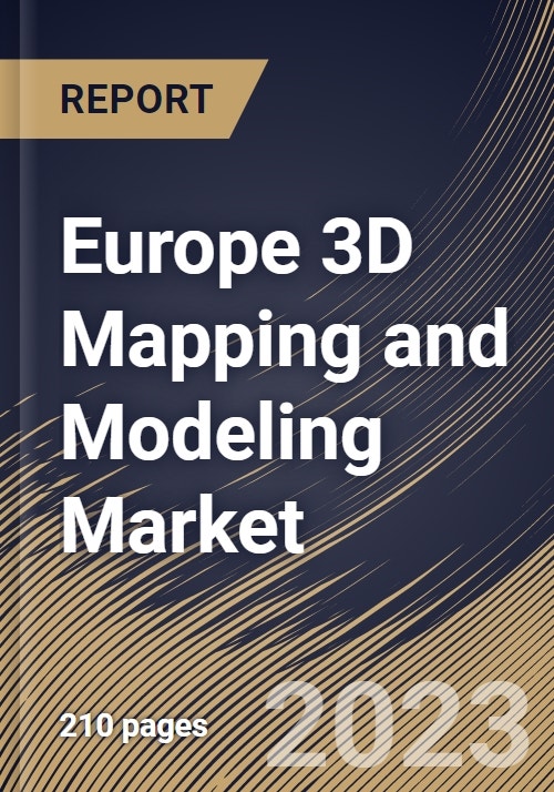 Europe 3D Mapping and Modeling Market Size & Competitors