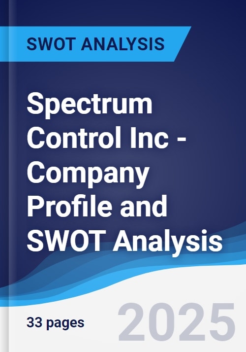 Spectrum Control Inc - Company Profile and SWOT Analysis