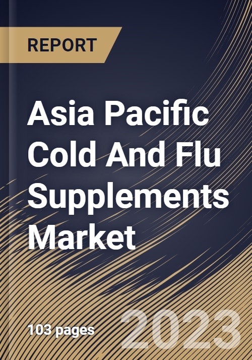 Asia Pacific Cold And Flu Supplements Market Size & Trends