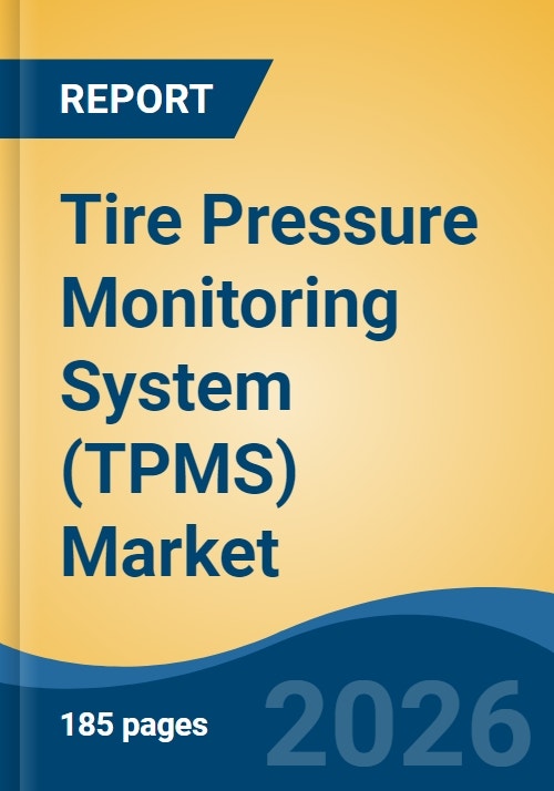 Tire Pressure Monitoring System (TPMS) Market - Global Industry Size ...