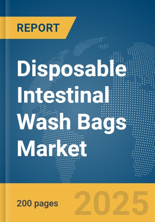 Disposable Intestinal Wash Bags Market Report 2025