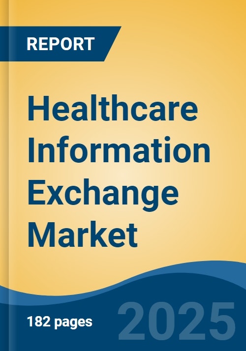 Healthcare Information Exchange Market - Global Industry Size, Share ...