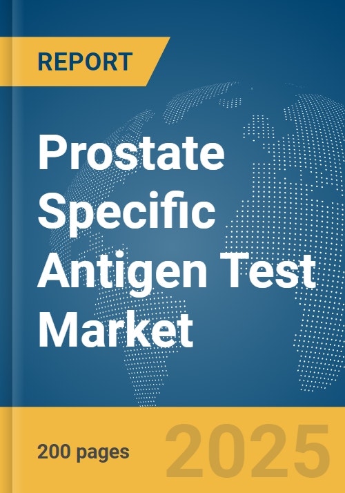 Prostate Specific Antigen Test Market Size & Competitors