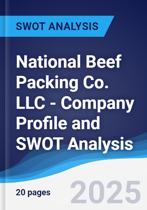 National Beef Packing Co LLC - Company Profile and SWOT Analysis