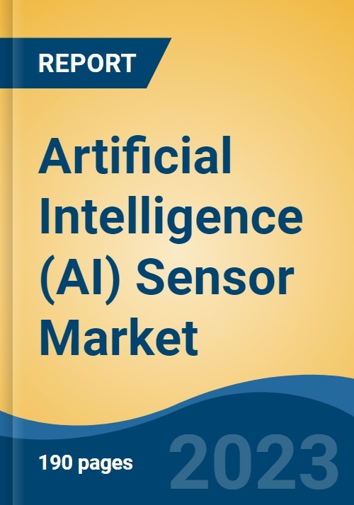 Artificial Intelligence (AI) Sensor Market - Global Industry Size ...