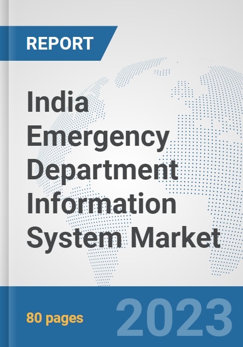 India Emergency Department Information System Market Size