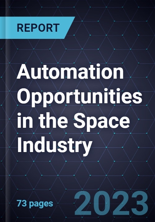 Automation Opportunities in the Space Industry