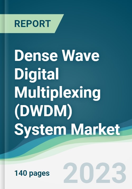 Dense Wave Digital Multiplexing (DWDM) System Market Size