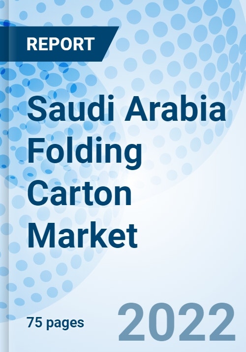 Saudi Arabia Folding Carton Market Outlook | Revenue, Growth, Forecast ...