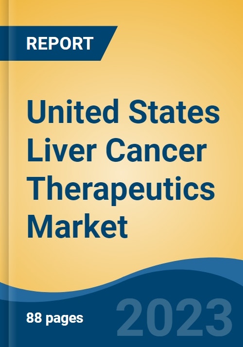 United States Liver Cancer Therapeutics Market Size & Trends