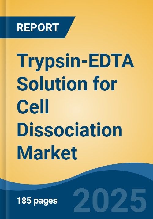 Trypsin Edta Solution For Cell Dissociation Market Global Industry Size Share Trends