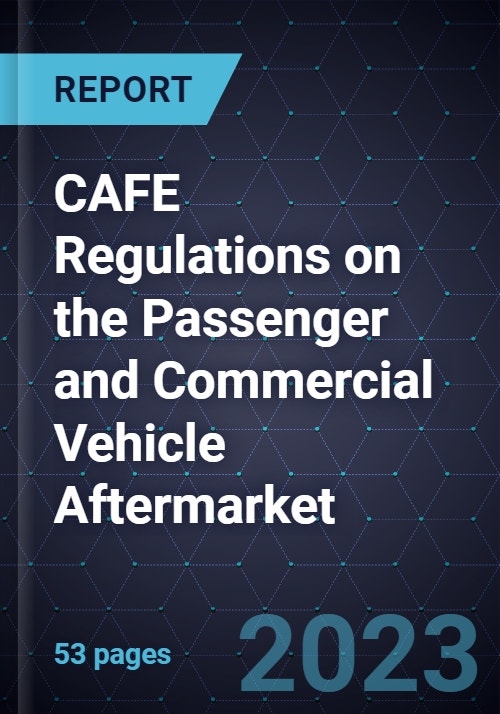 Analysis of CAFE Regulations on the Passenger and Commercial Vehicle ...