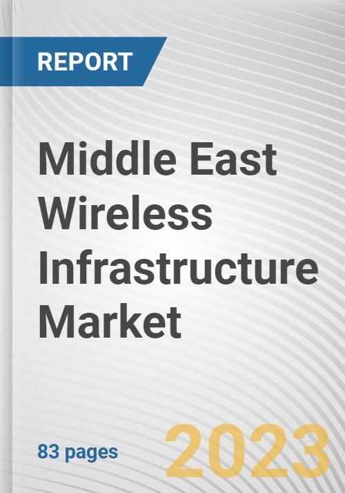 Middle East Wireless Infrastructure Market Size & Trends