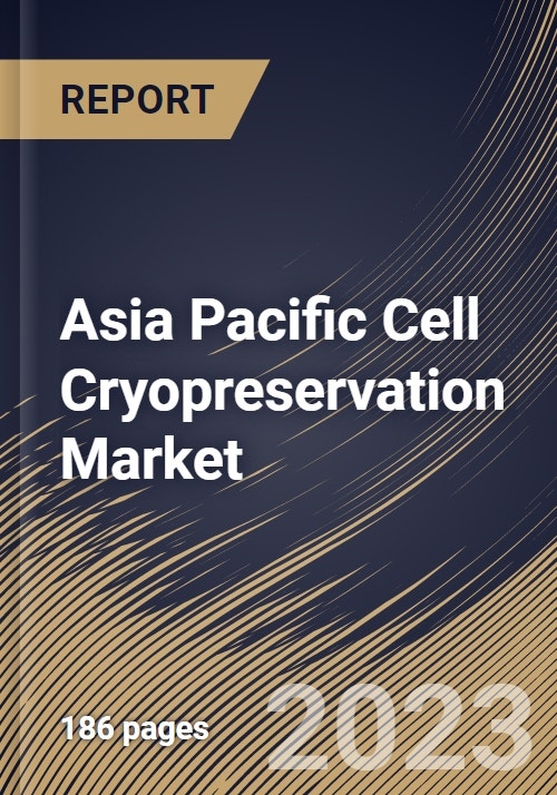 Asia Pacific Cell Cryopreservation Market Size & Competitors