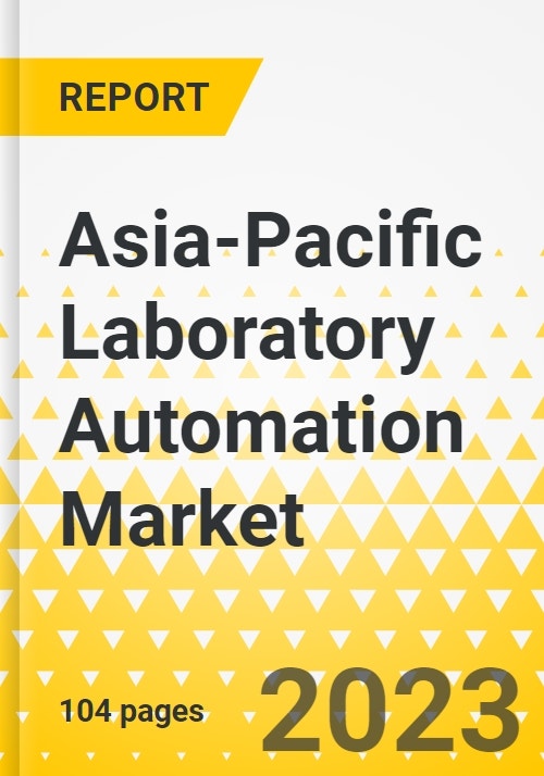Asia-Pacific Laboratory Automation Market Size & Competitors