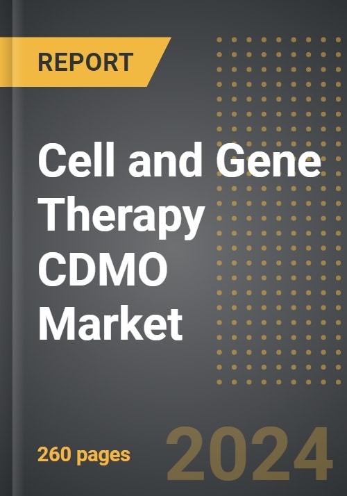 Cell and Gene Therapy CDMO Market: Analysis By Type, Application ...