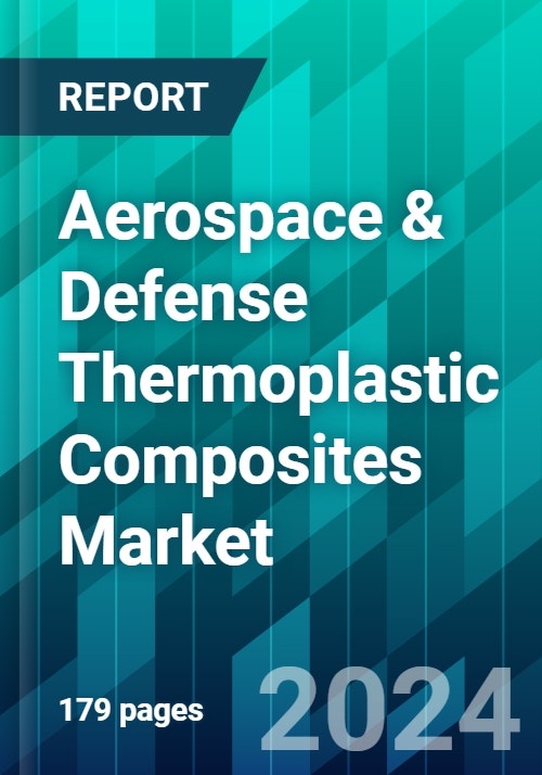 Aerospace & Defense Thermoplastic Composites Market Size, Share, Trend ...
