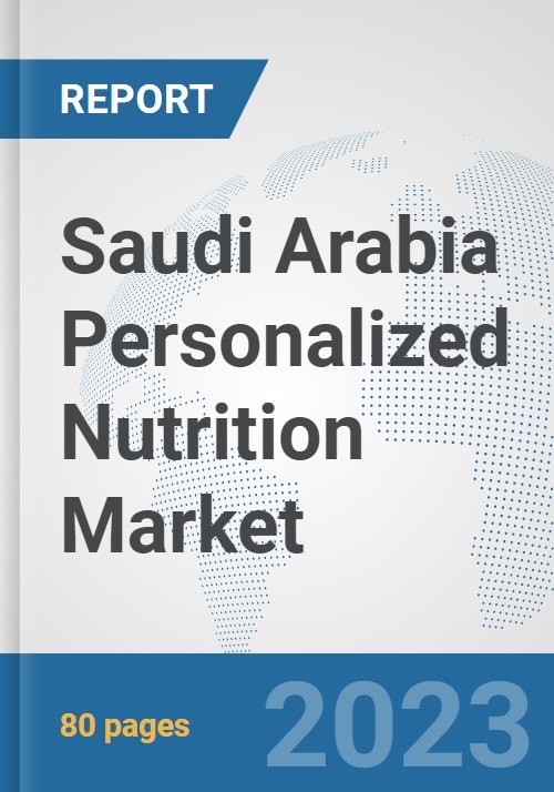 Saudi Arabia Personalized Nutrition Market Size & Trends