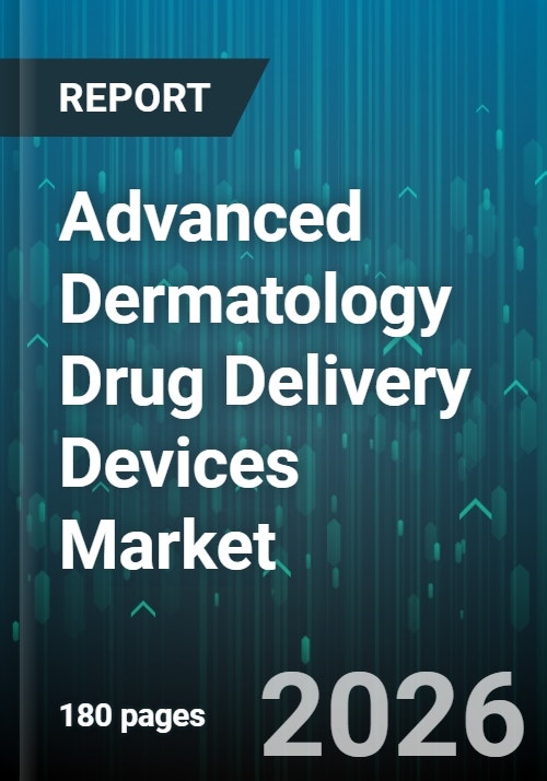 Advanced Dermatology Drug Delivery Devices Market - Global Forecast ...