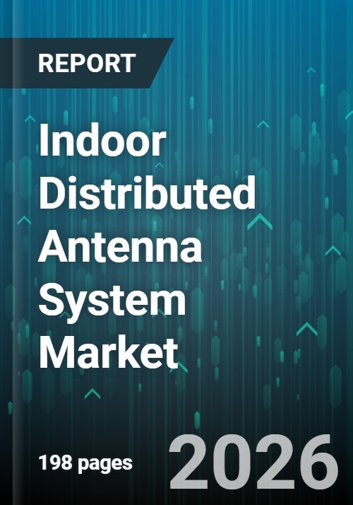Indoor Distributed Antenna System Market - Global Forecast 2025-2032