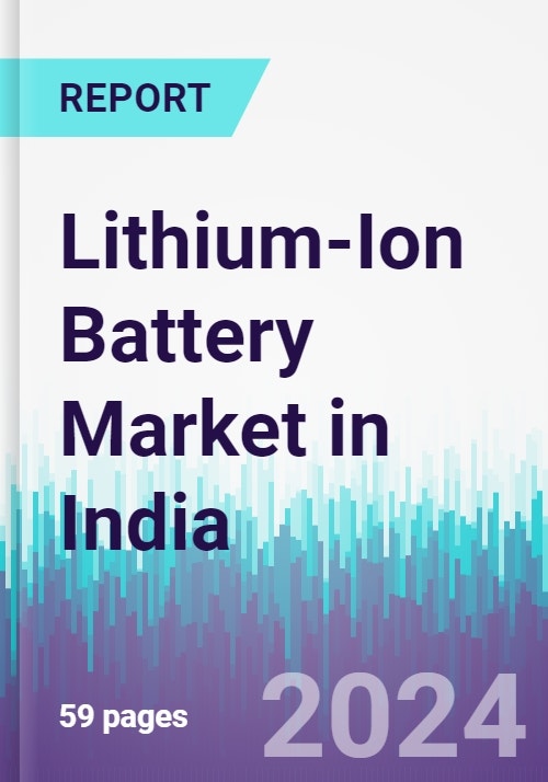 Lithium-Ion Battery Market in India - Research and Markets