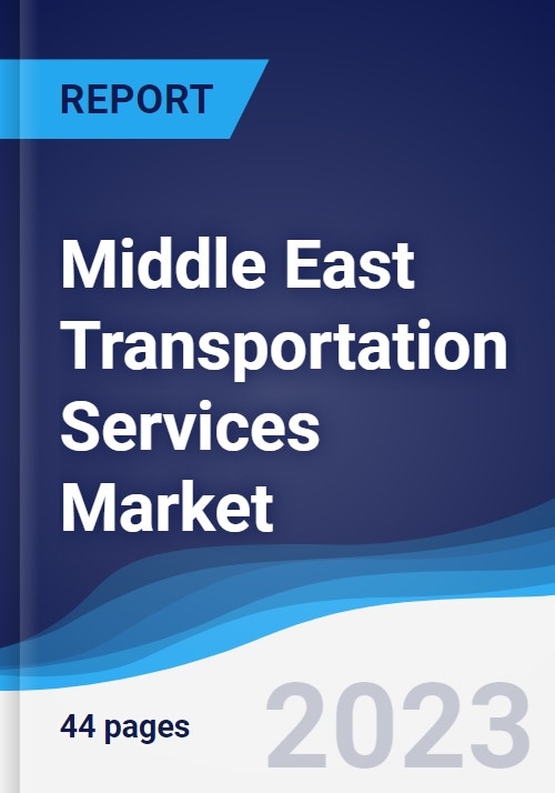 Middle East Transportation Services Market to 2027