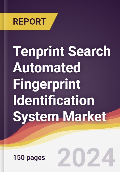 Tenprint Search Automated Fingerprint Identification System Market ...