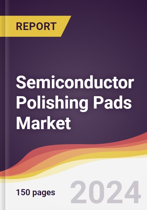 Semiconductor Polishing Pads Market Size & Competitors