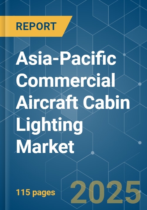 Asia-Pacific Commercial Aircraft Cabin Lighting Market Size
