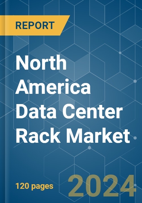 North America Data Center Rack Market Size & Competitors