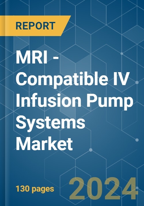 MRI - Compatible IV Infusion Pump Systems - Market Share Analysis ...