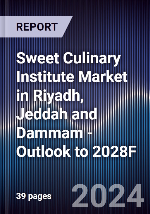 Sweet Culinary Institute Market in Riyadh, Jeddah and Dammam - Outlook ...