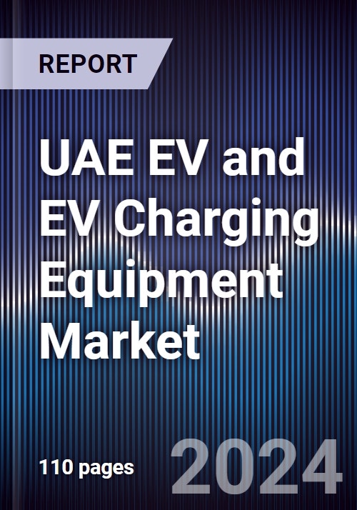 UAE EV and EV Charging Equipment Market Outlook to 2027