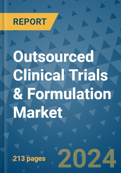 Outsourced Clinical Trials & Formulation Market - Global Industry ...