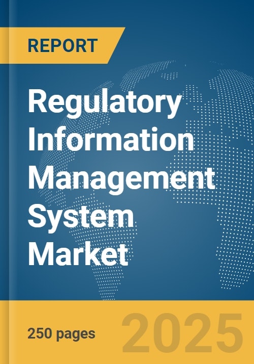Regulatory Information Management System Market Report 2025