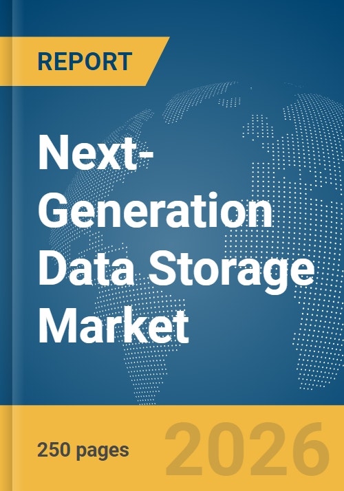 Next-Generation Data Storage Market Report 2026