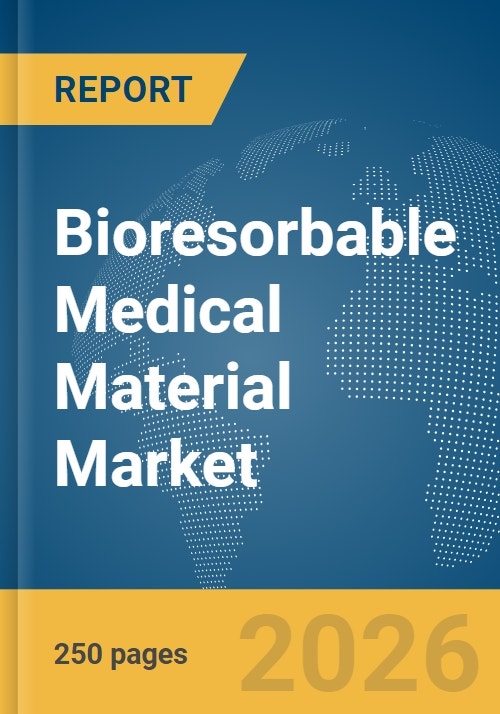 Bioresorbable Medical Material Market Size & Competitors