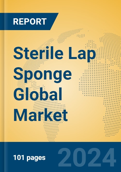 Sterile Lap Sponge Global Market Size & Competitors