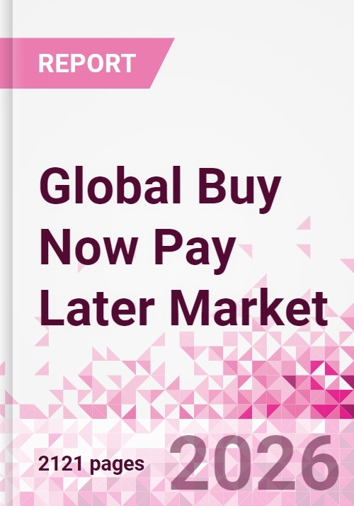 Buy Now Pay Later Market Size, Share & Forecast to 2031
