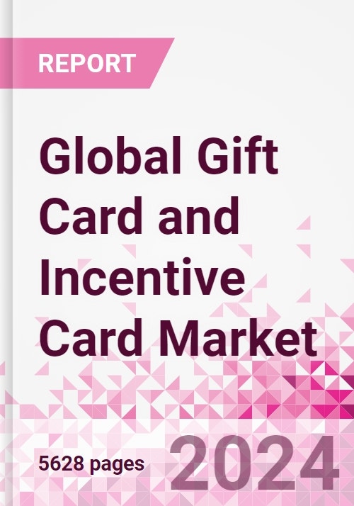 Global Gift Card and Incentive Card Market Intelligence Databook ...
