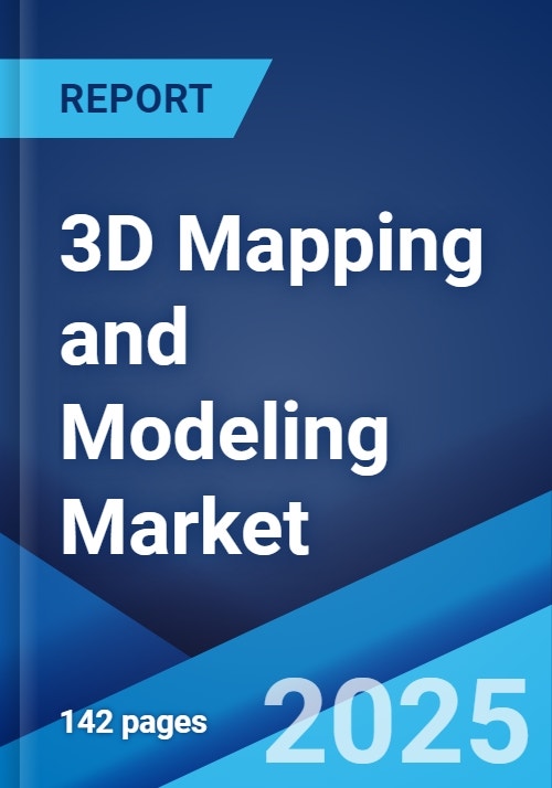 3D Mapping and Modeling Market Size & Forecast to 2033