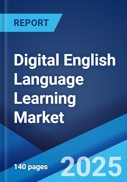 Digital English Language Learning Market 2025-2033