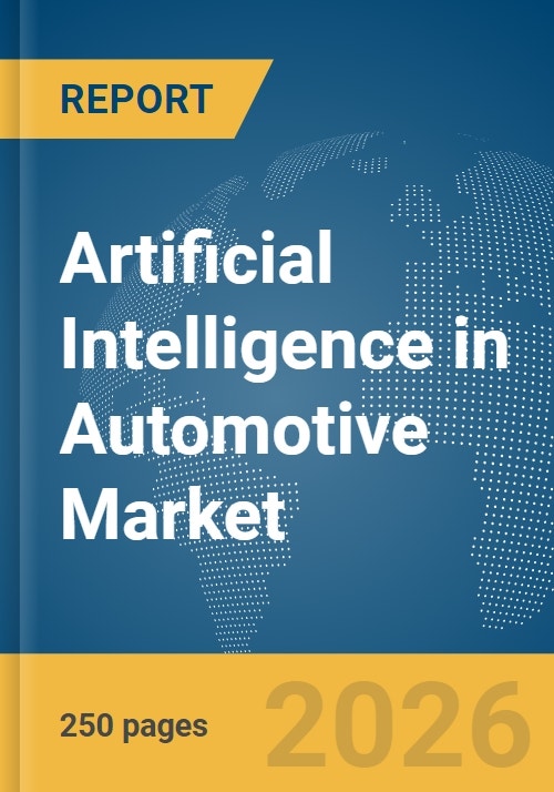 Artificial Intelligence in Automotive Market Report 2026