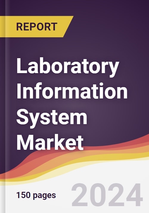 Laboratory Information System (LIS) Market Report: Trends, Forecast and ...