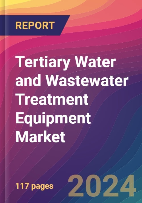 Tertiary Water and Wastewater Treatment Equipment Market Size, Market ...