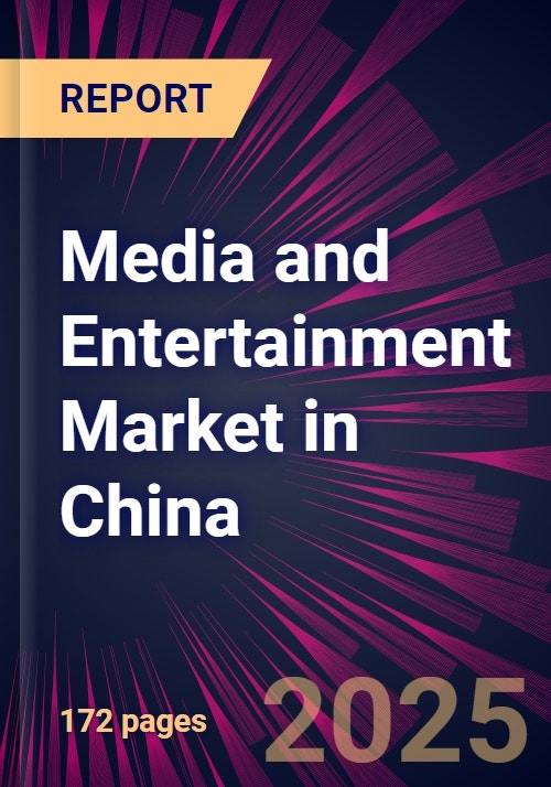 Media and Entertainment Market in China 2025-2029