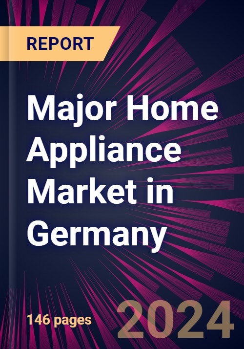 Major Home Appliance Market in Germany 2024-2028