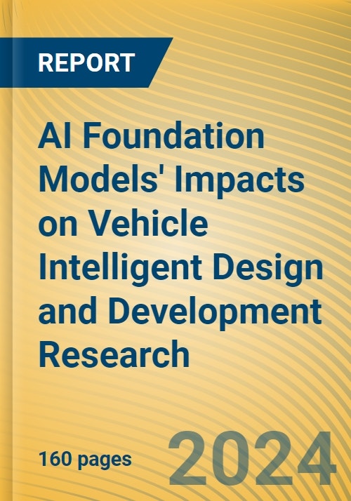 Global and China AI Foundation Models' Impacts on Vehicle Intelligent ...